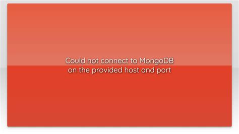 Could Not Connect To Mongodb On The Provided Host And Port Youtube