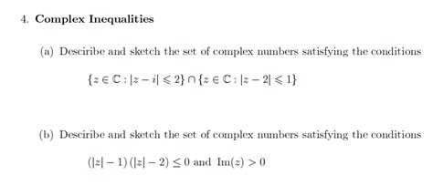 Solved 4 Complex Inequalities A Desciribe And Sketch The