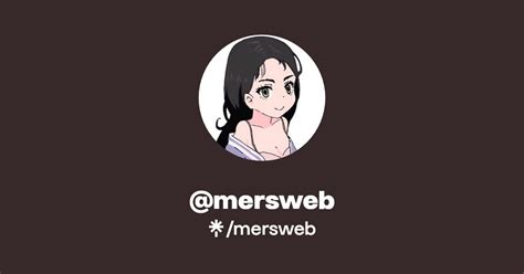 𝘮𝘦𝘳𝘴𝘸𝘦𝘣 Twitter Instagram Tiktok Linktree
