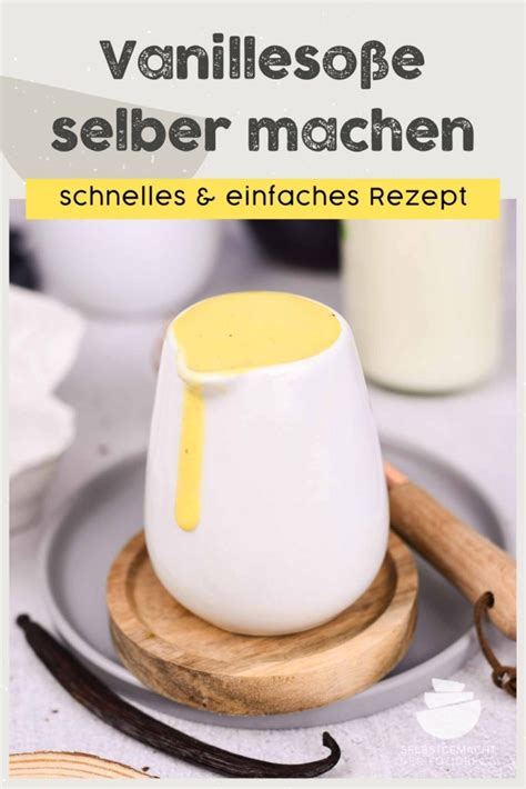Vanillesoße Ohne Tüte Selber Machen Selbstgemacht Der Foodblog