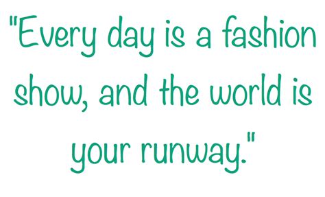 Fashion Is My Passion Quotes Quotesgram