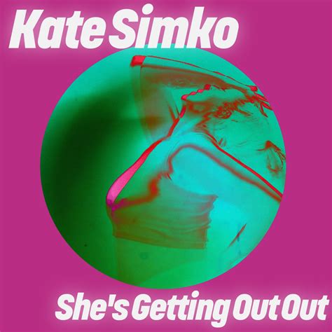 Kate Simko Shes Getting Out Out On Get Physical Music Electrobuzz