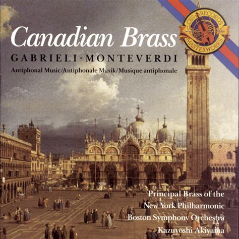 Canadian Brass Gabrielimonteverdi Antiphonal Music Cds And Vinyl