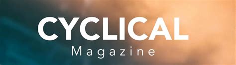 Cyclical Magazine