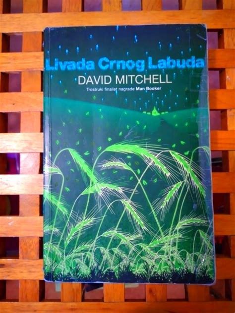 David Mitchell Livada Crnog Labuda VukoviĆrunjiĆ Zagreb 2009