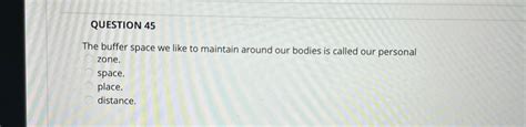 Solved Question 45the Buffer Space We Like To Maintain