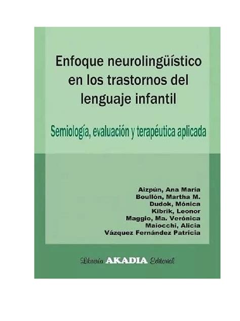 Enfoque Neurolingüístico De Los Trastornos Del Lenguaje Infantil Pdf