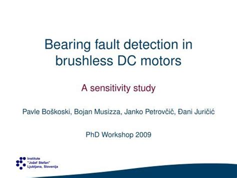 Bearing Fault Detection In Brushless DC Motors A Sensitivity Study