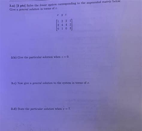 Solved 3 A 3 Pts Solve The Linear System Corresponding Chegg Com