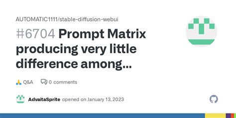 prompt matrix producing very little difference among outputs