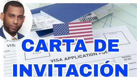 CARTA DE INVITACIÓN A LOS ESTADOS UNIDOS YouTube