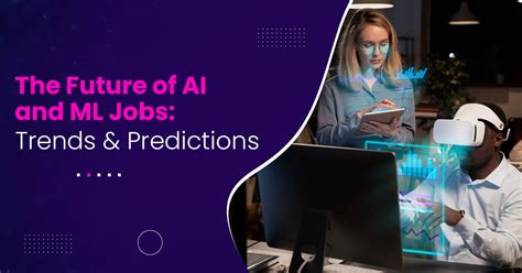 The Future Of Ai And Ml Jobs Trends And Predictions Eliterecruitments