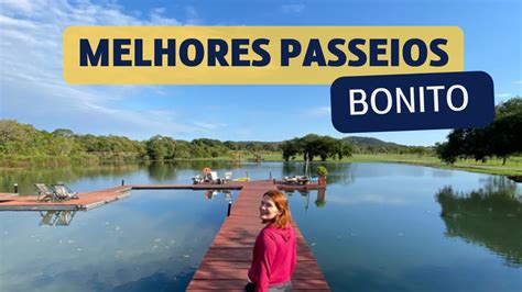 O Que Fazer Em Bonito MS Em 4 Dias Roteiro Melhores Passeios E