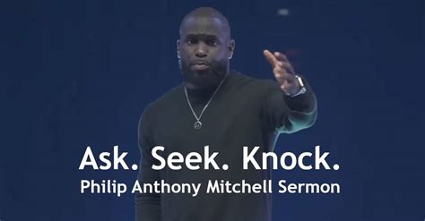 Watch Philip Anthony Mitchell Sermon Ask Seek Knock Matthew 77 12