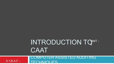 Introduction To Caat Pptx