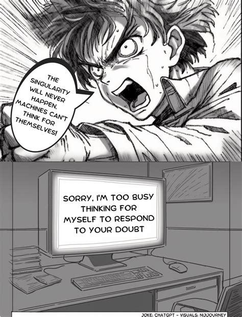 Some Ai Made Singularity Skeptic Memes Chatgpt And Nijijourney R