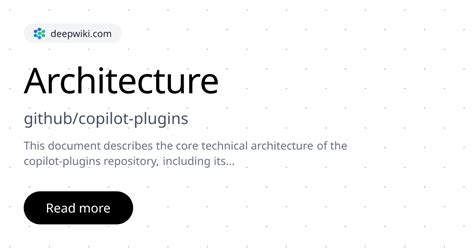 Architecture Githubcopilot Plugins Deepwiki