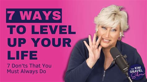 The Seven Donts You Must Always Do The Kim Gravel Show Full Video