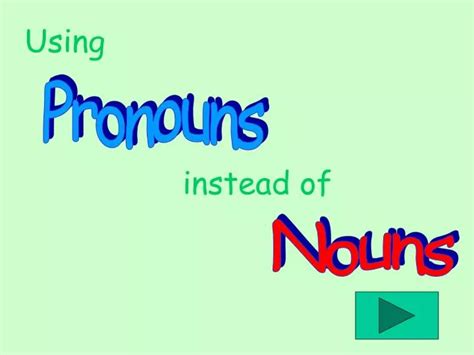 Ppt Pronouns Powerpoint Presentation Free Download Id1487667