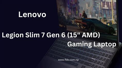 Lenovo Legion Slim 7 Gen 6 15 AMD Gaming Laptop