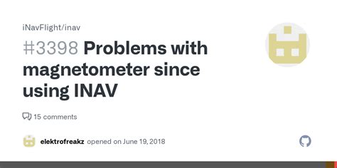 Problems With Magnetometer Since Using Inav · Issue 3398 · Inavflight