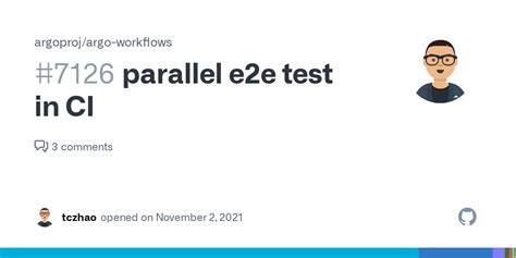 Parallel E2e Test In CI Issue 7126 Argoproj Argo Workflows GitHub