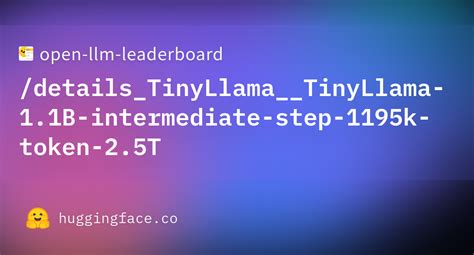Open Llm Leaderboard Details Tinyllama Tinyllama B Intermediate