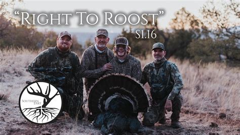 Right To Roost • Southern Dirt Season 1 Mossy Oak Go