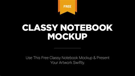 Free Classy Notebook Mockup Psd On Behance