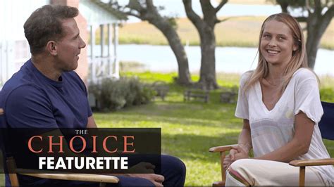 The Choice 2016 Movie Nicholas Sparks Official Behind The Scenes