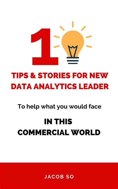 10 Tips And Stories For New Data Analytics Leader Practical Tips And