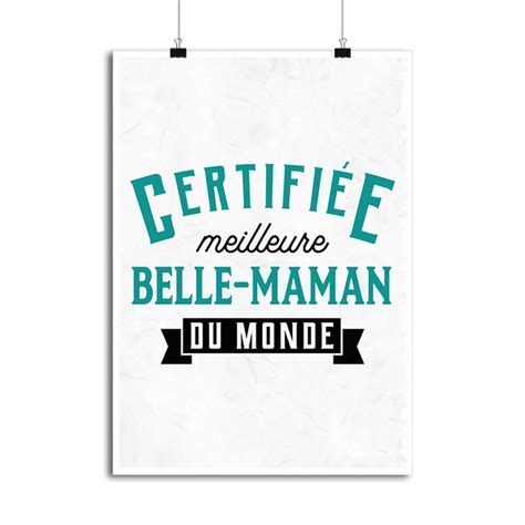 Cadeau Affiche Certifiée Meilleure Belle Maman Otshirtfr