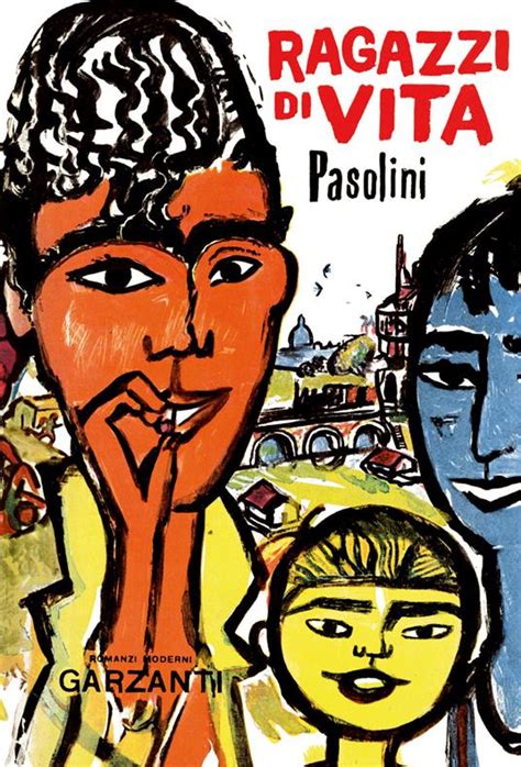 Ragazzi Di Vita Pier Paolo Pasolini Libro Garzanti Edizioni