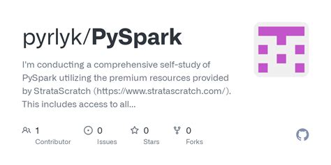 Github Pyrlyk Pyspark I M Conducting A Comprehensive Self Study Of