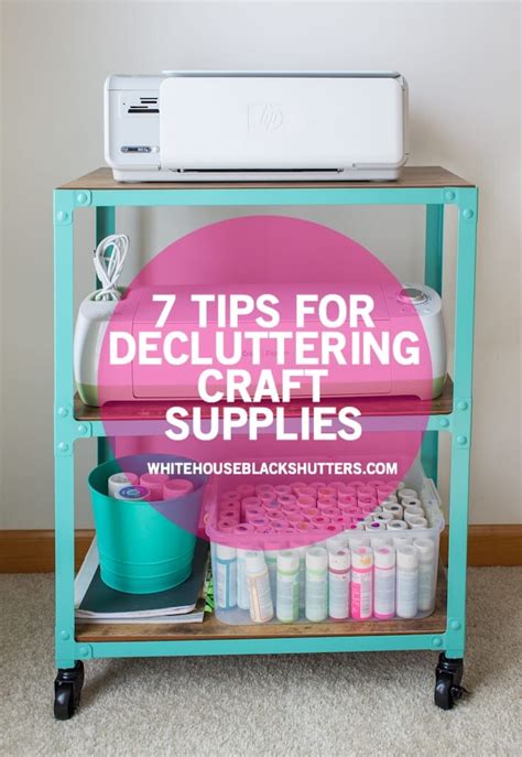 Tips For Decluttering Craft Supplies White House Black Shutters