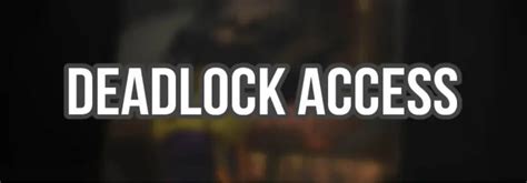 How To Get Access To Valves Deadlock Join The Playtest And Invite Friends