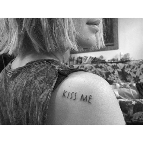 Kiss Me Lettering Tattoo Hand Poked On The Shoulder
