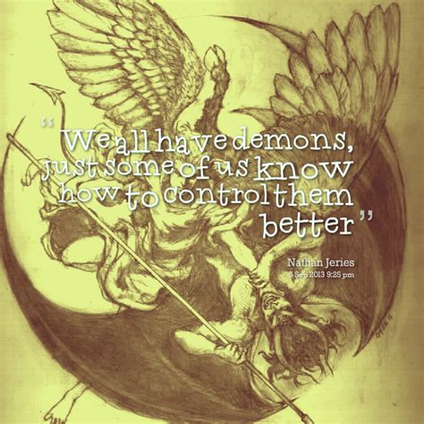 Demons Quotes Quotesgram