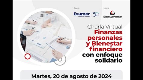 Charla Virtual Finanzas Personales Y Bienestar Financiero Con Enfoque