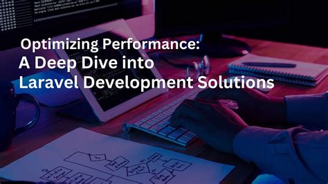 A Deep Dive Into Laravel Development Solutions By Victoria Vincent