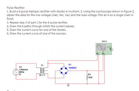 Solved Pulse Rectifier 1 Build A 6 Pulse Triphasic