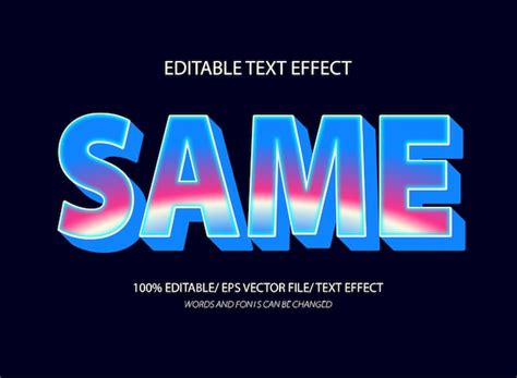 premium vector same 3d editable text effect