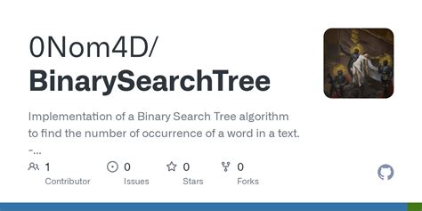 Github 0nom4dbinarysearchtree Implementation Of A Binary Search Tree Algorithm To Find The