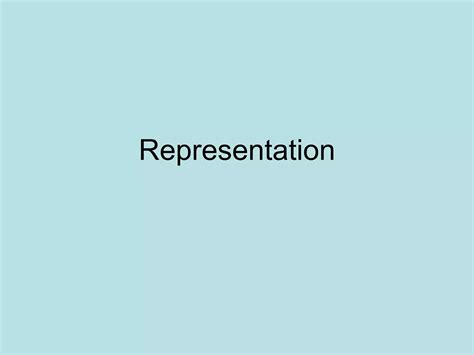 Mediation And Representation Ppt