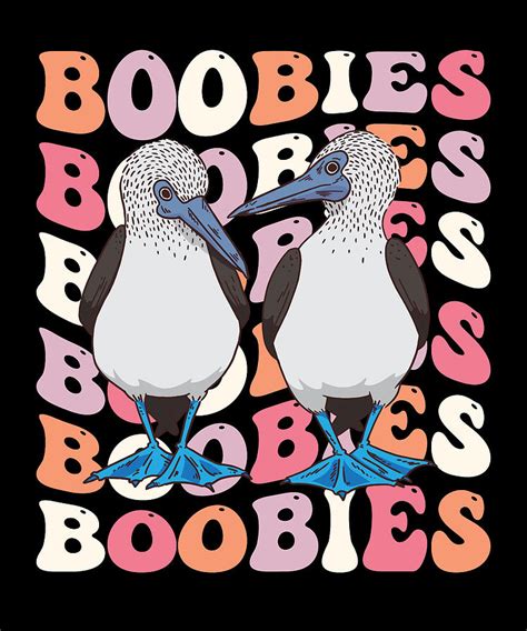 Boobies Cute Blue Footed Booby Bird Groovy 70s Retro T Digital Art