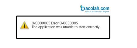 Cara Mengatasi Error 0x00005 Bacolah Com