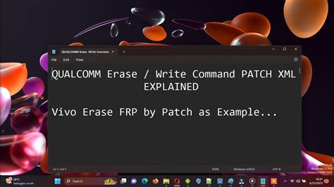 Qualcomm Erase Write Command Patch Xml Explained Youtube