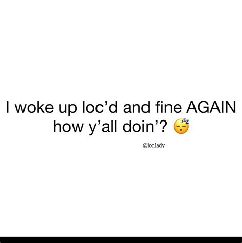 I Mean Locd And Fine⭐️⭐️⭐️ Loc Lady … • • • Have You Followed Us