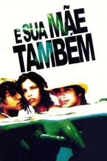 Y tu mamá también Película Filmelier