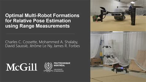 Optimal Multi Robot Formations For Relative Pose Estimation Using Range Measurements Youtube